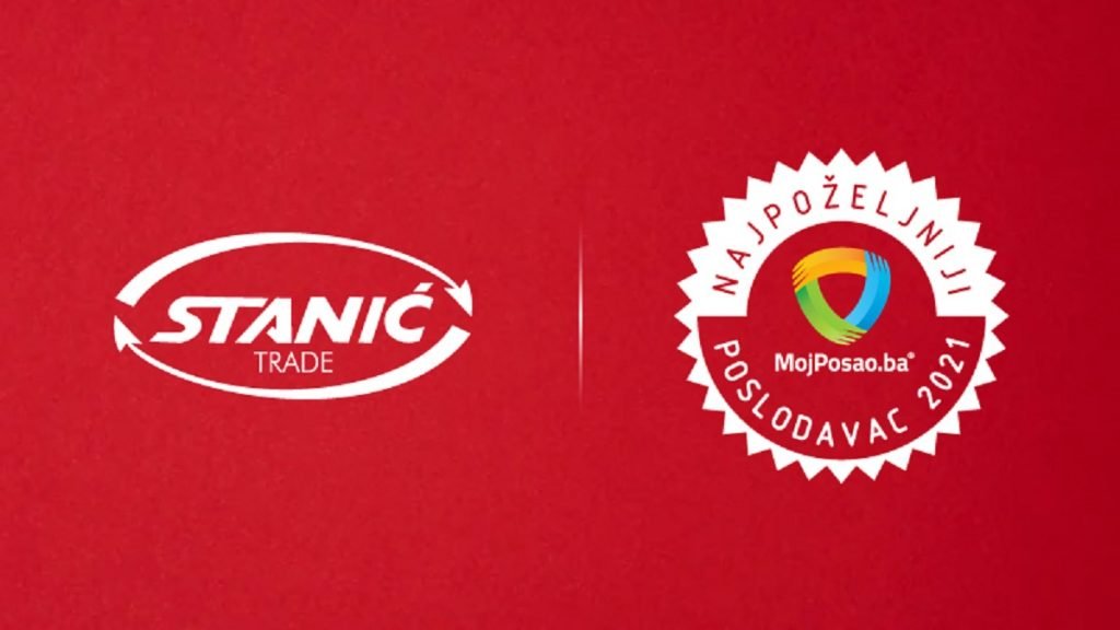 Stanić Trade drugi najpoželjniji bosanskohercegovački poslodavac u ...